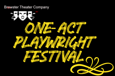 Brewster Theater Company Playwright Festival Submission 2024