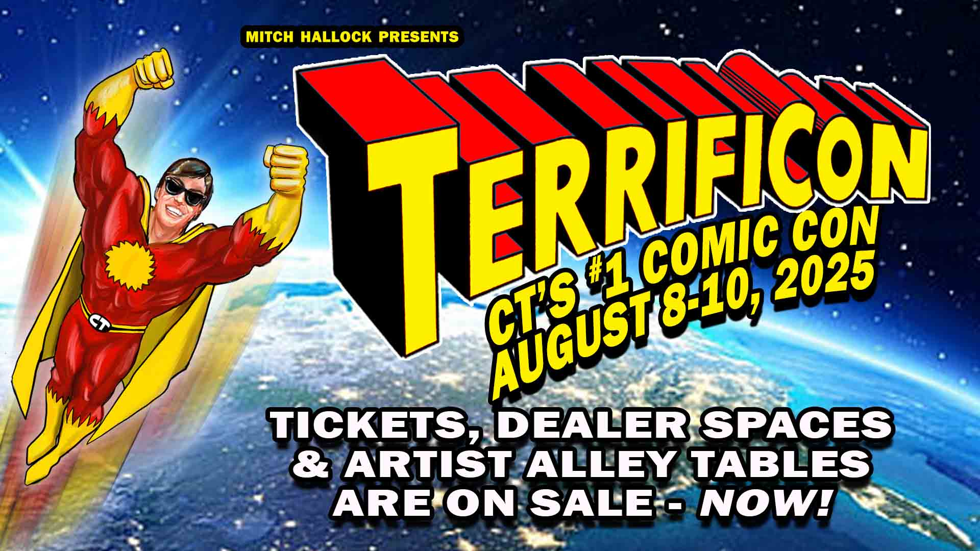 Ticket Information At Terrificon Connecticuts One And Only Real Comic