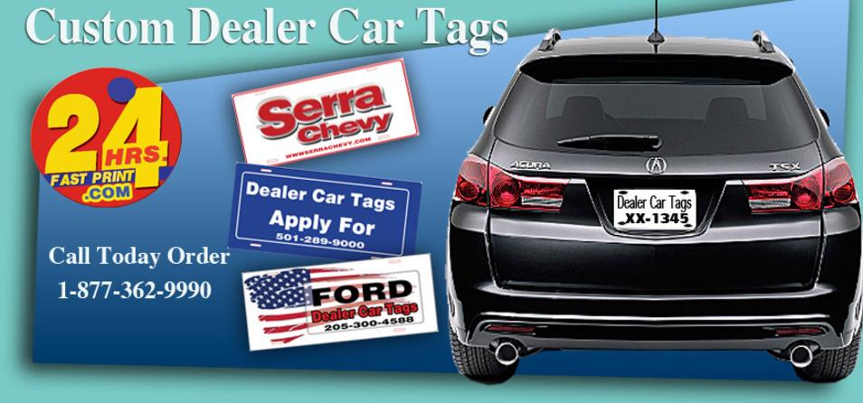 Custom Dealer Tags 205-453-4313