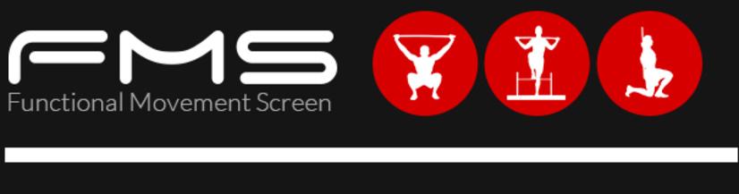Functional Movement Screening (FMS)