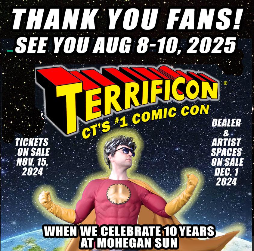 TERRIFICON CONNECTICUT'S ONE AND ONLY REAL COMIC CON