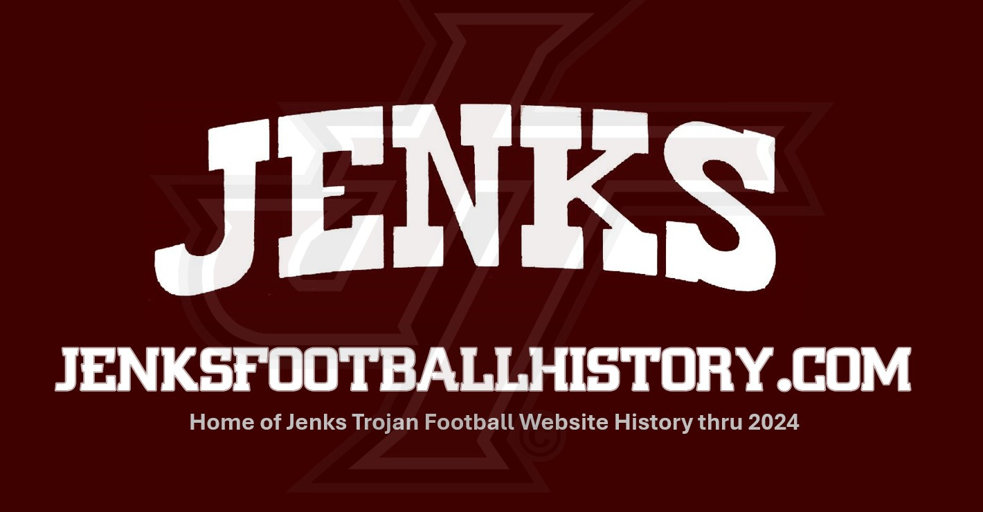 Jenks Trojan Football - Jenks, Oklahoma