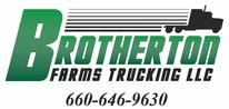 Trucking and Transportation - Brotherton Farms Trucking