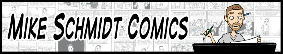 Mike Schmidt Comics - Home
