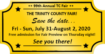 Trinity County Fair - Fairgrounds & Event Center