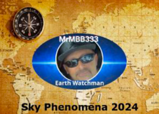 MrMBB333 ~ Space Weather, Earths Magnetic Field, Sky Phenomena ~ #MrMBB333