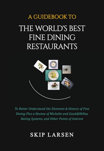 World Class Restaurants - A Guide To The World's Best Fine Dining ...