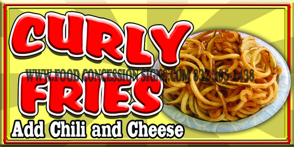 curly fries chili and cheese | food concession signs
